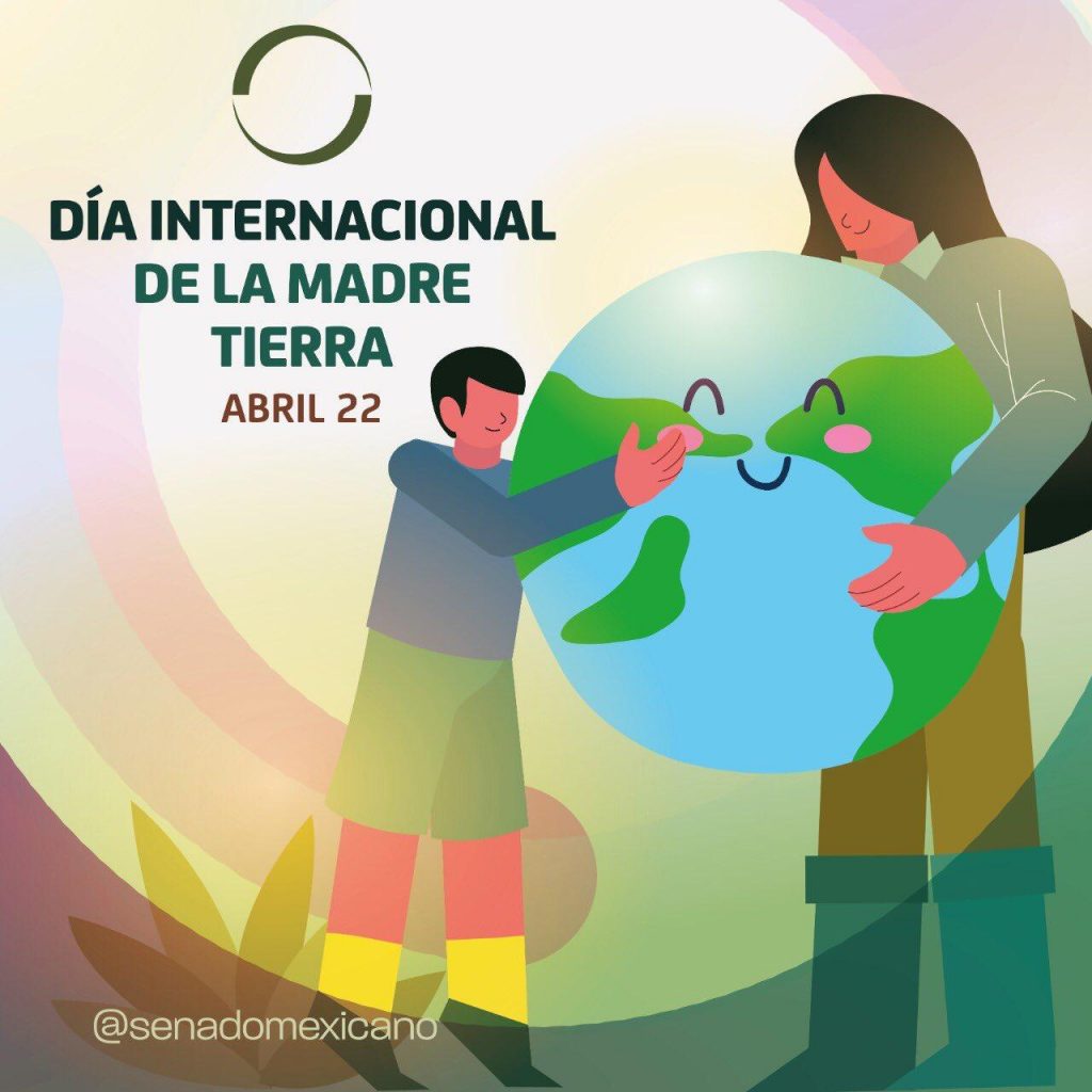 Día Internacional de la Madre Tierra - Revista Macroeconomia